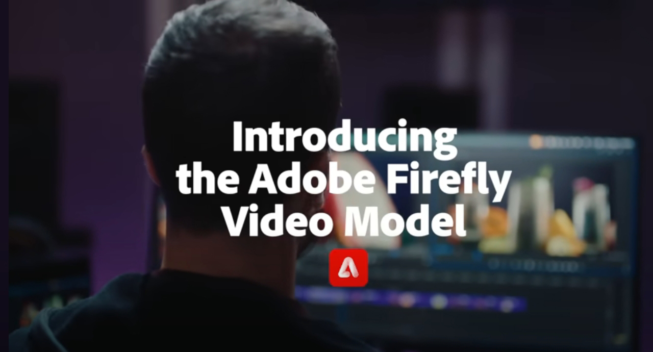 Adobe 動画生成AIモデル「Firefly Video Model」を今年後半リリース予定